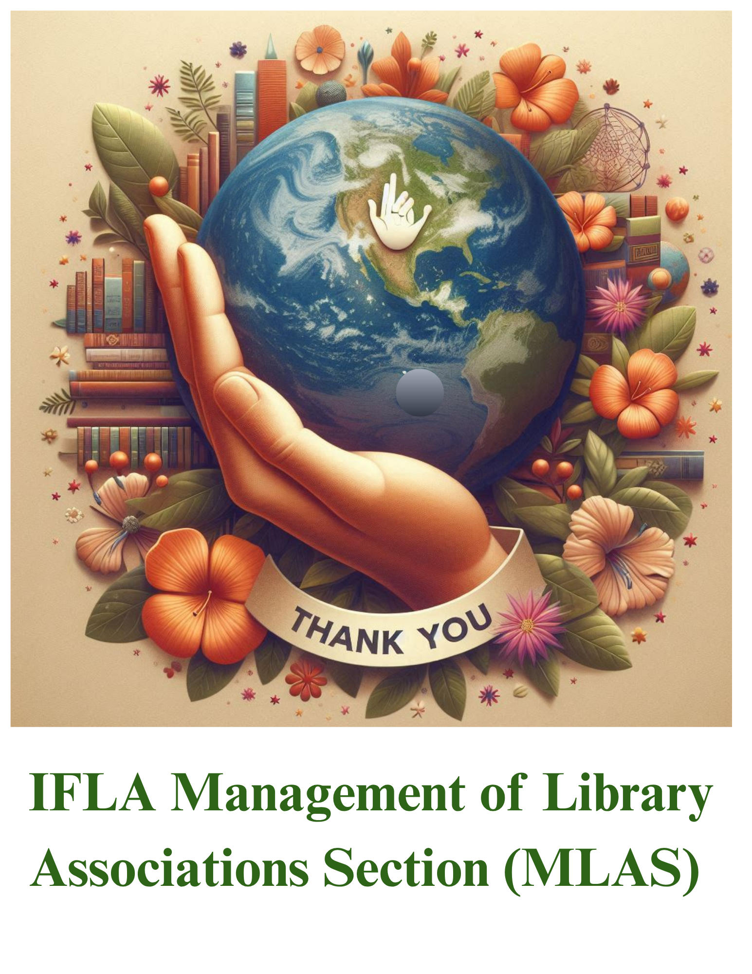 IFLA MLAS Thanks Members for Their Service – IFLA